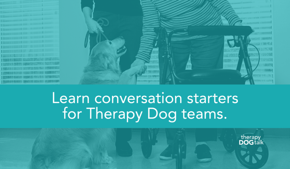 Conversation Starters for Therapy Dog Handlers | Sherrie Rohde