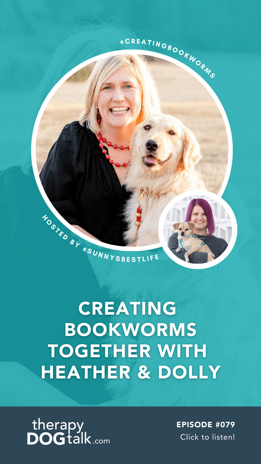 #079: Creating Bookworms Together with Heather and Dolly | Sherrie Rohde
