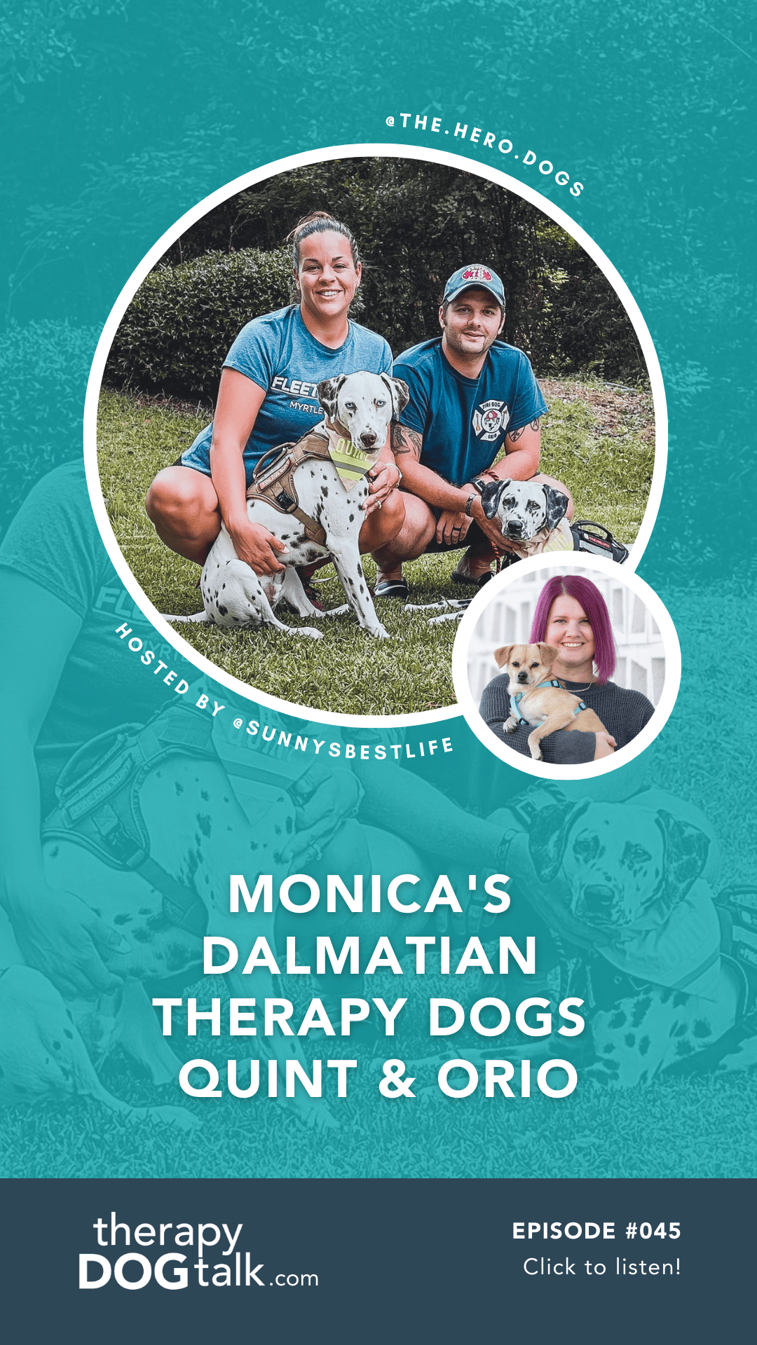 #045: Monica's Dalmatian Therapy Dogs Quint and Orio | Sherrie Rohde